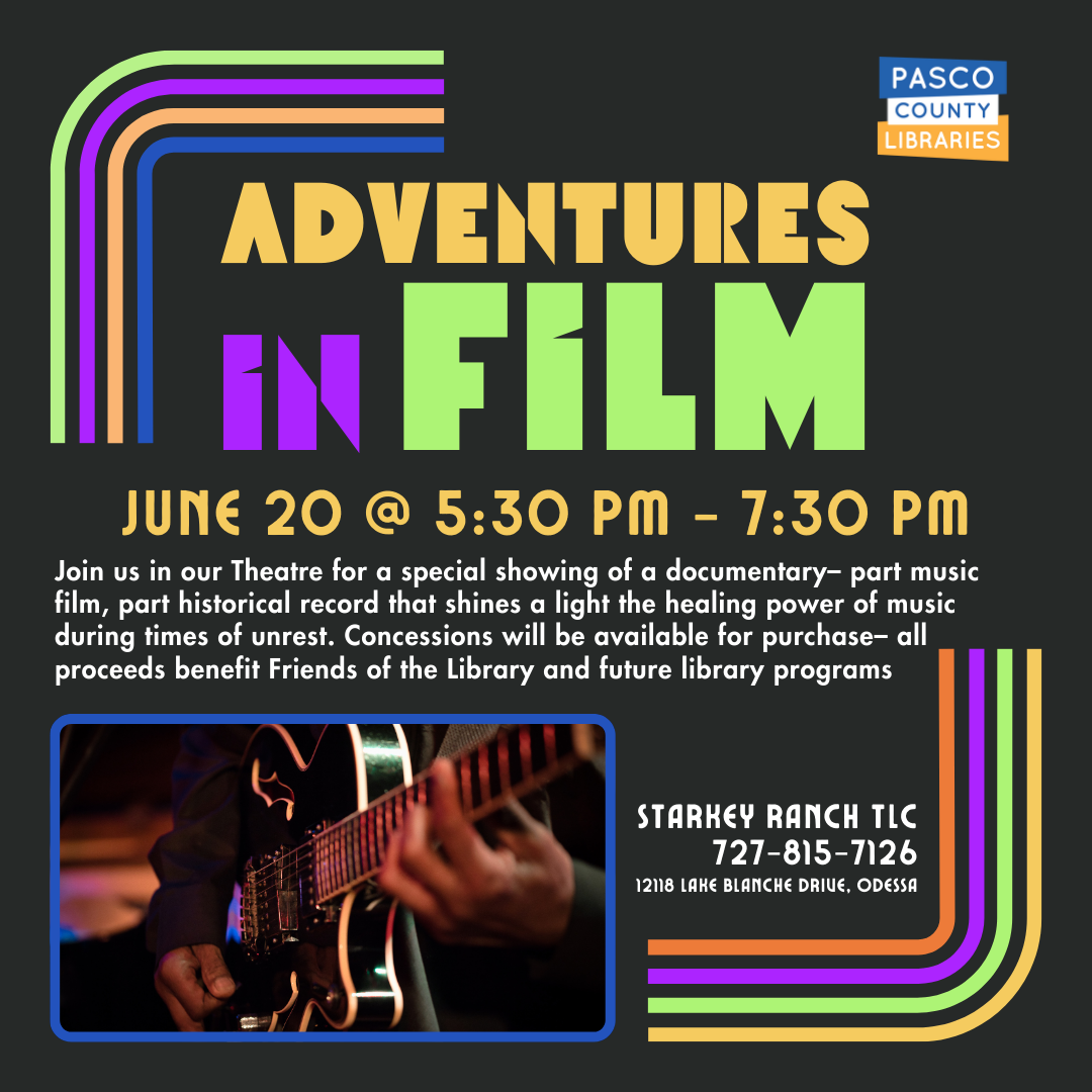 Starkey Ranch Theatre Events | Pasco County Libraries